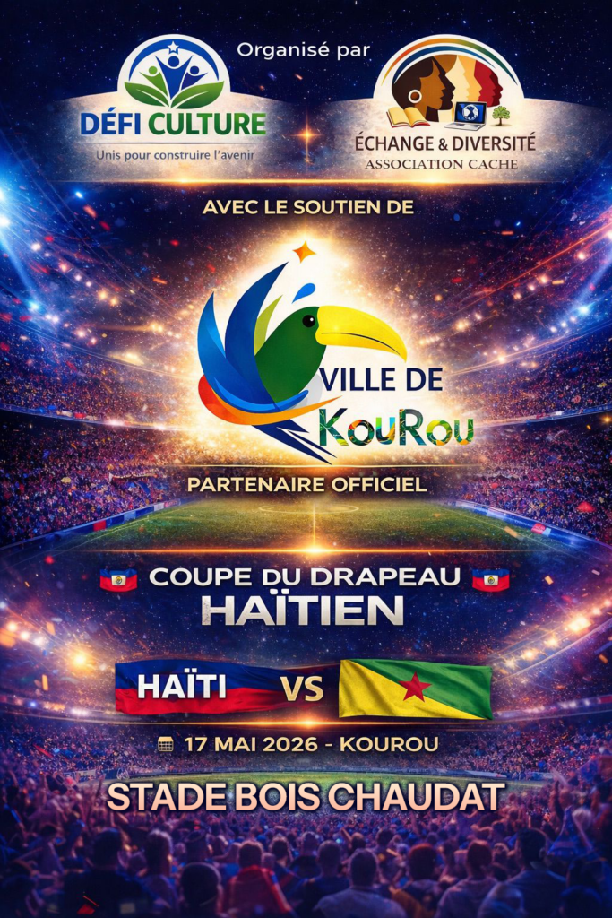 Kourou célèbre la Fête du Drapeau Haïtien avec un week-end festif et ...
